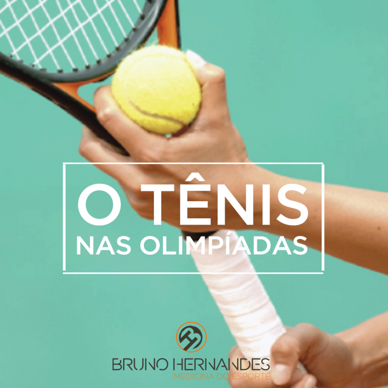 O Tênis nas Olimpíadas – Bruno Hernandes